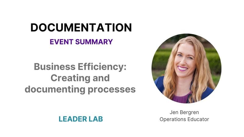 Leader Lab: Business Efficiency: Creating and documenting processes